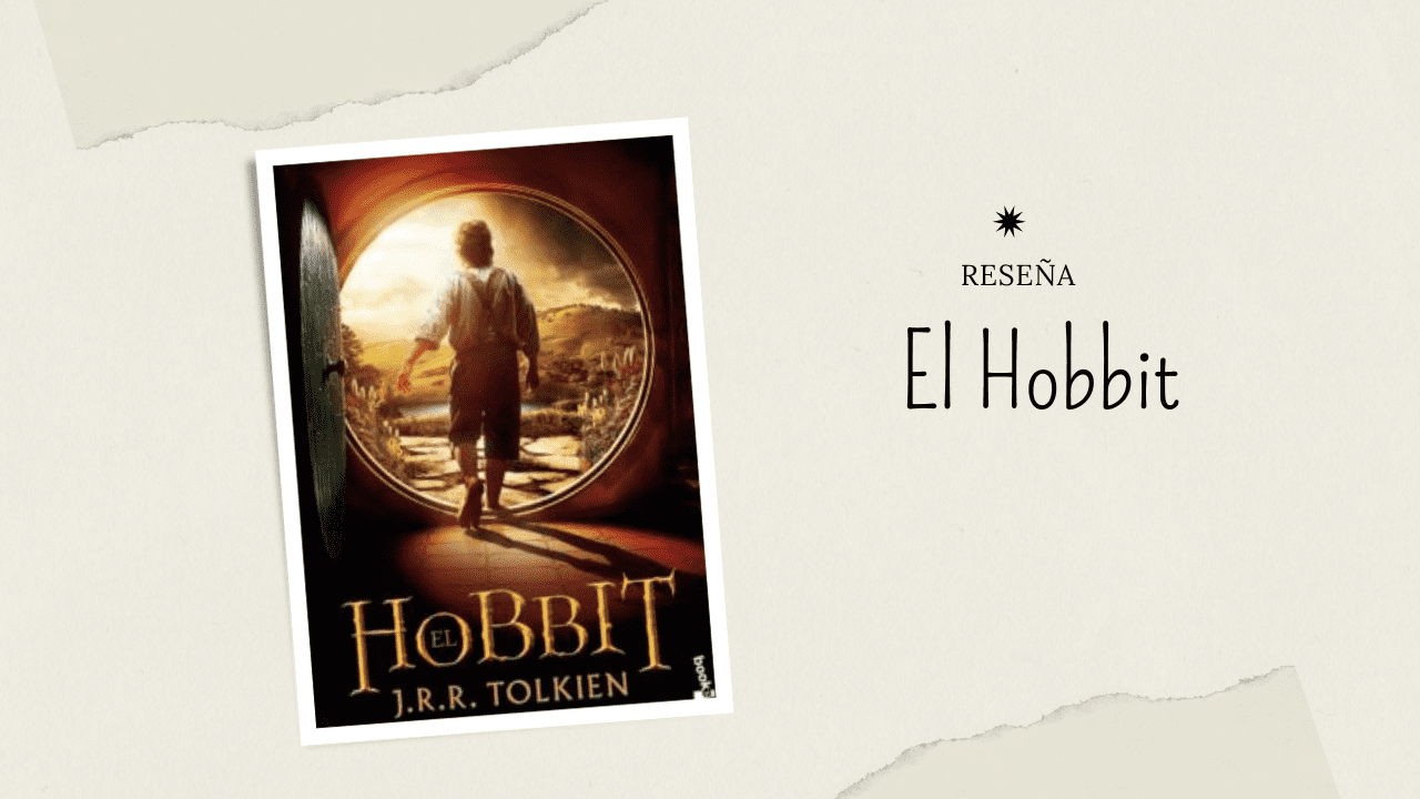 Reseña El Hobbit - J. R. R. Tolkien