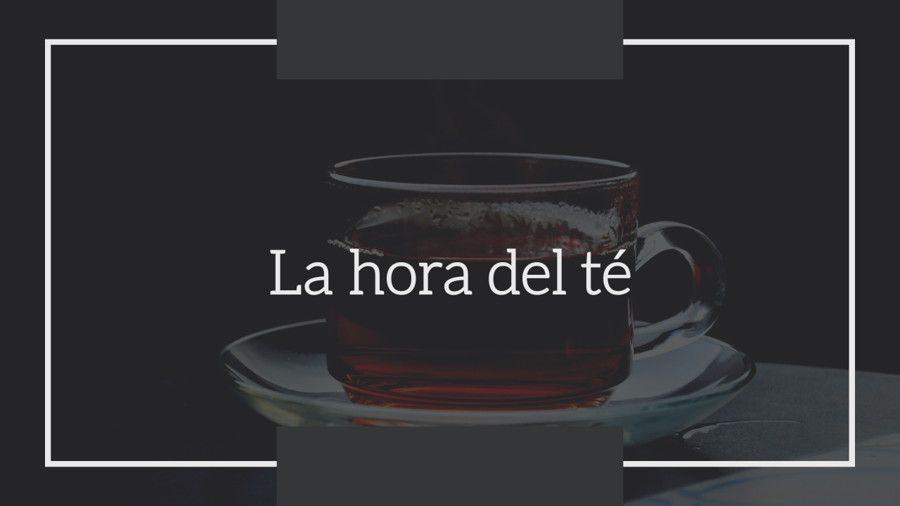 La hora del té - ¿Qué leer hoy?
