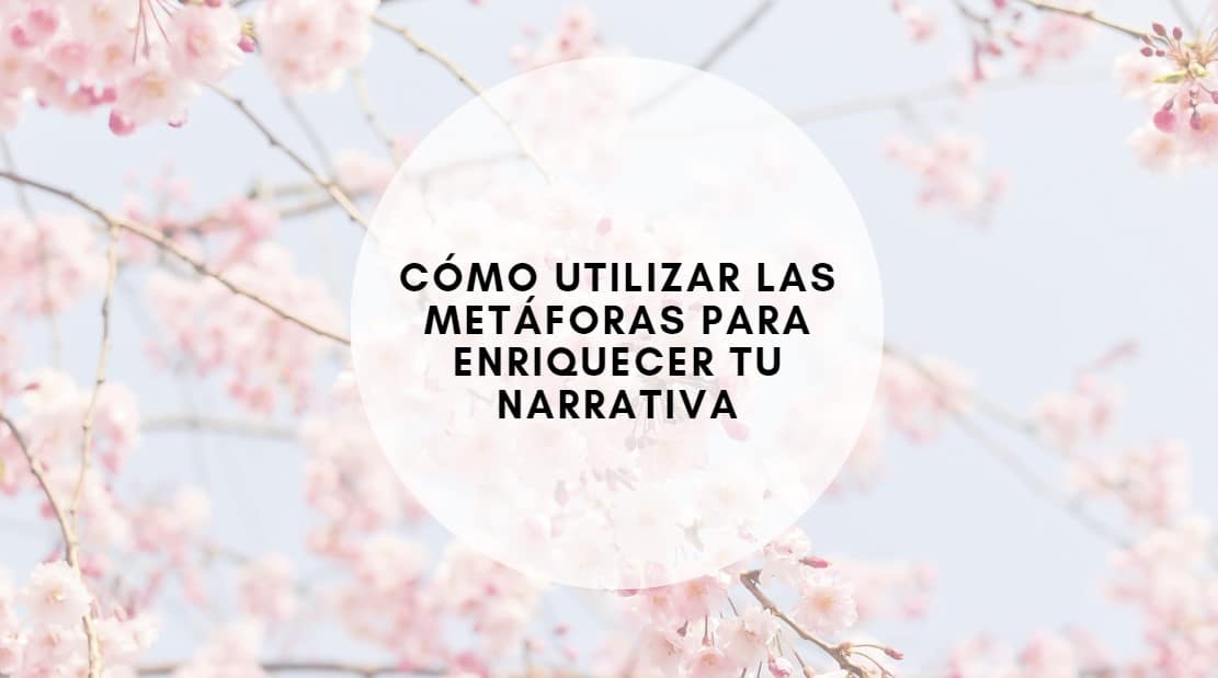 Cómo utilizar metáforas para crear imágenes mentales